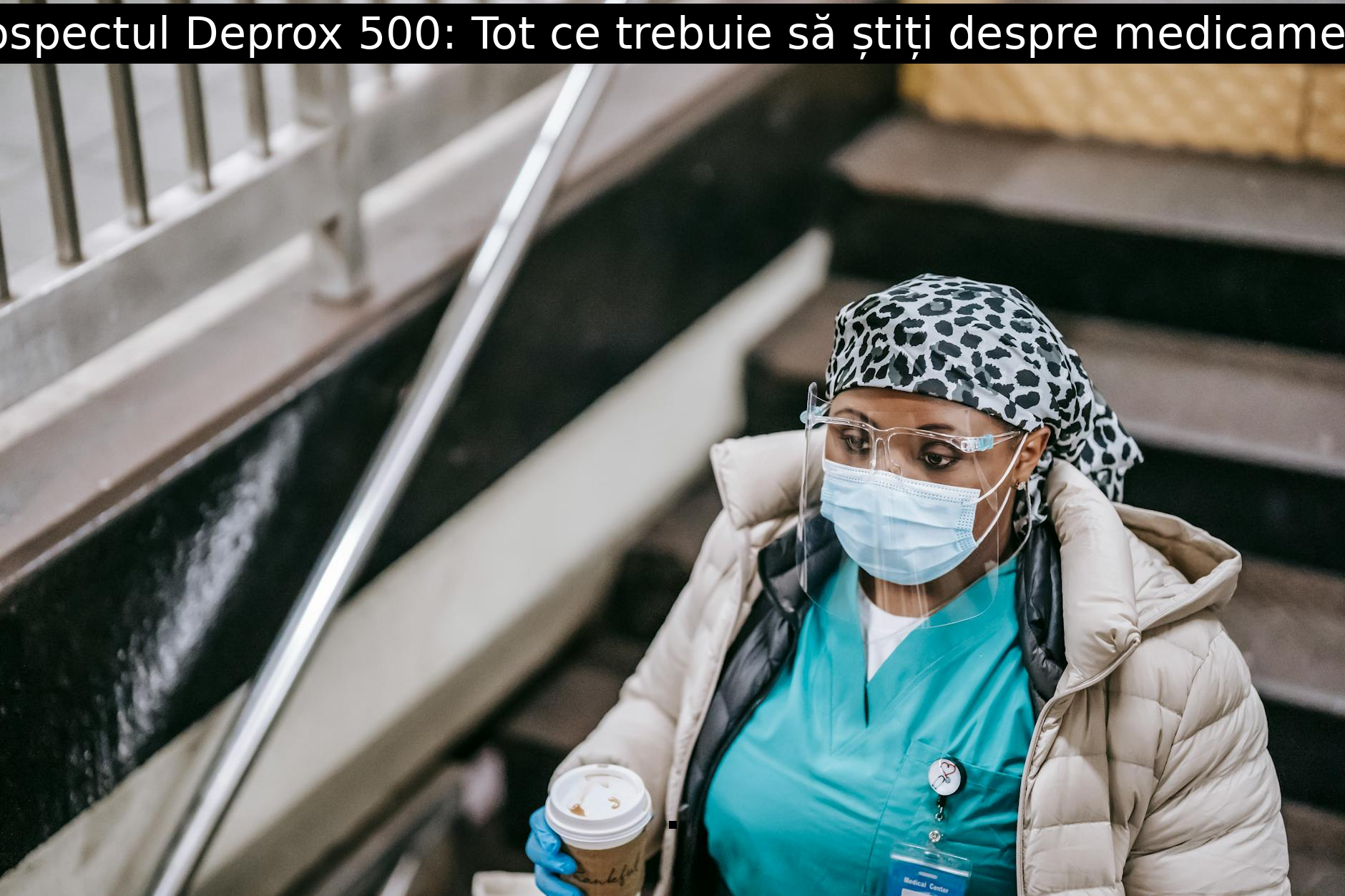 Prospectul Deprox 500: Tot ce trebuie să știți despre medicament ...