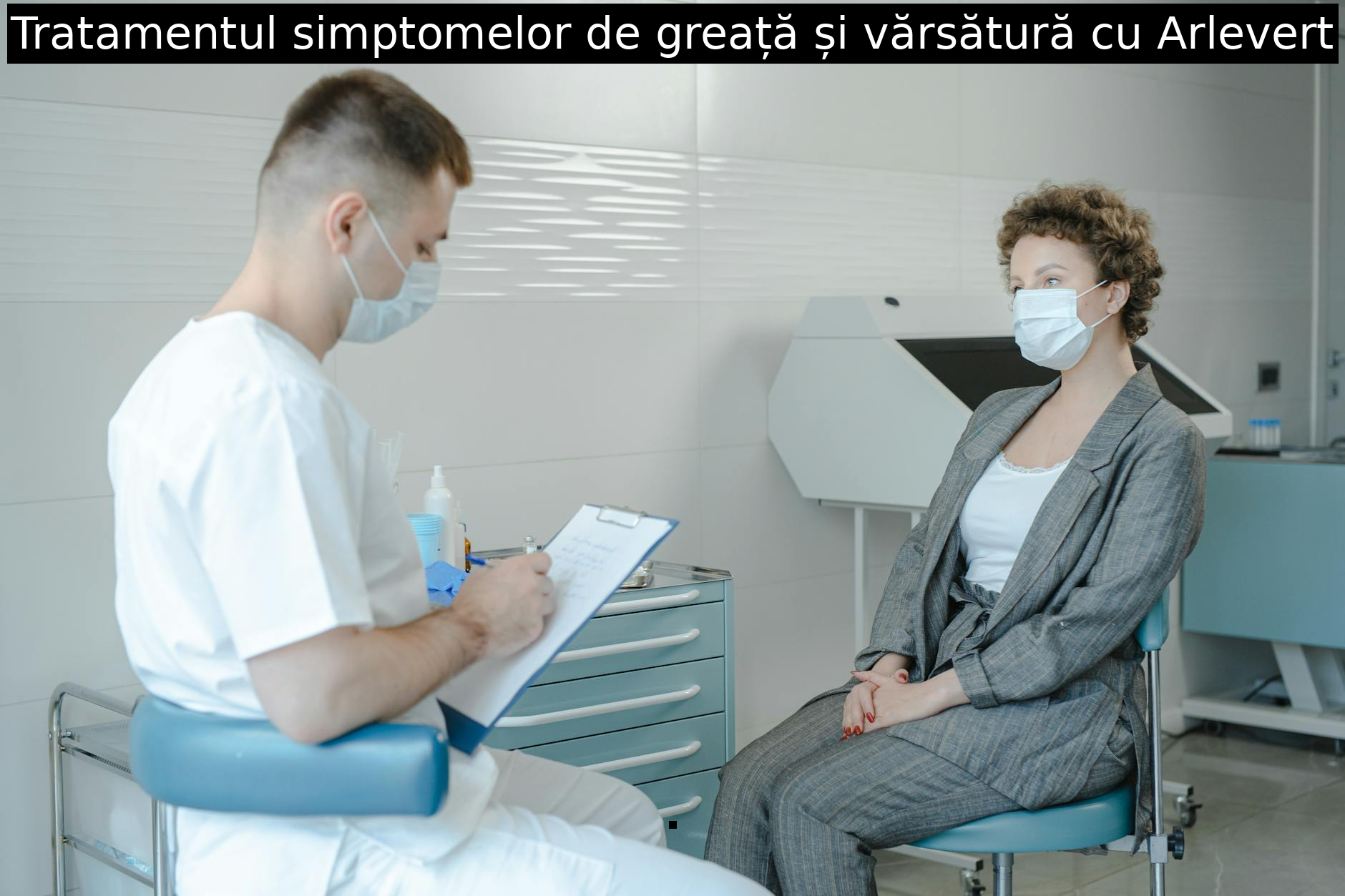 Tratamentul simptomelor de greață și vărsătură cu Arlevert - Ghid Sanatate