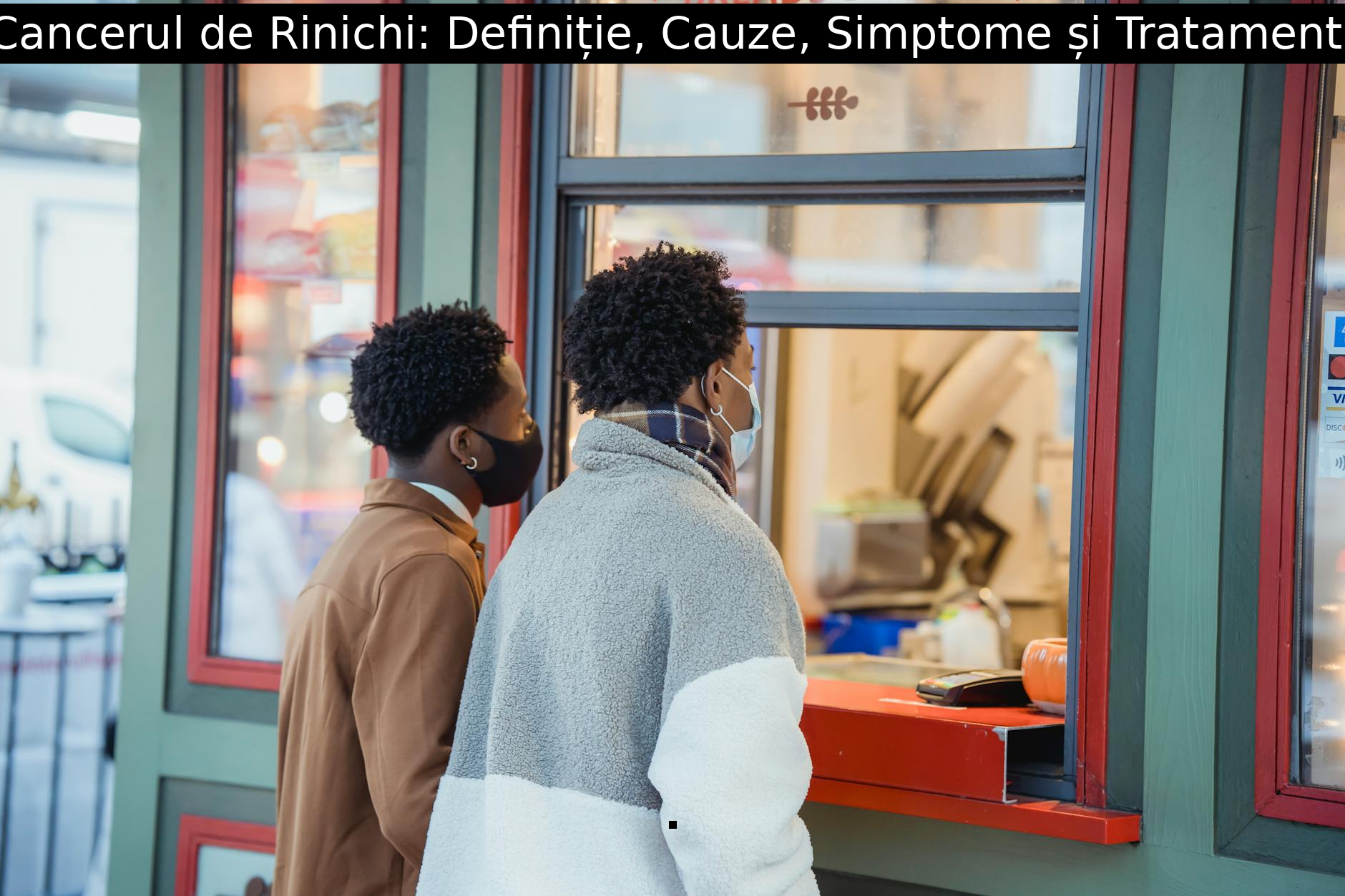 Cancerul de Rinichi: Definiție, Cauze, Simptome și Tratament. - Ghid ...