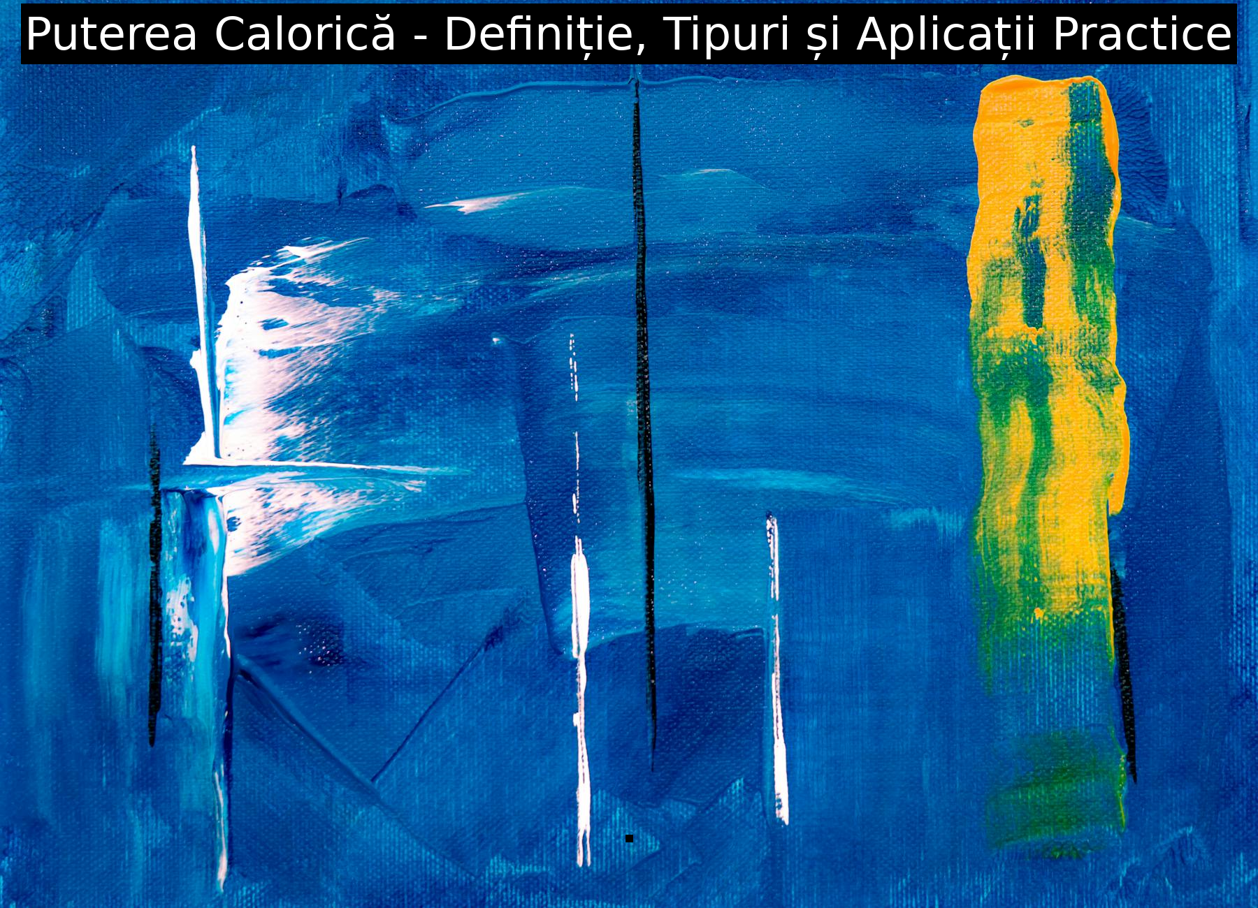 Puterea Calorică - Definiție, Tipuri și Aplicații Practice - Ghid Sanatate