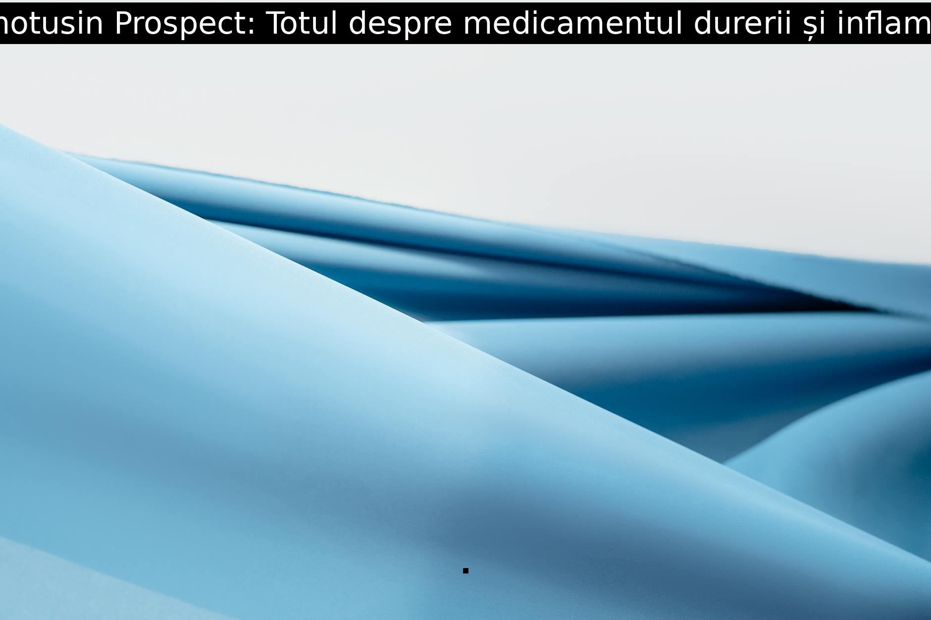 Calmotusin Prospect: Totul despre medicamentul durerii și inflamației ...